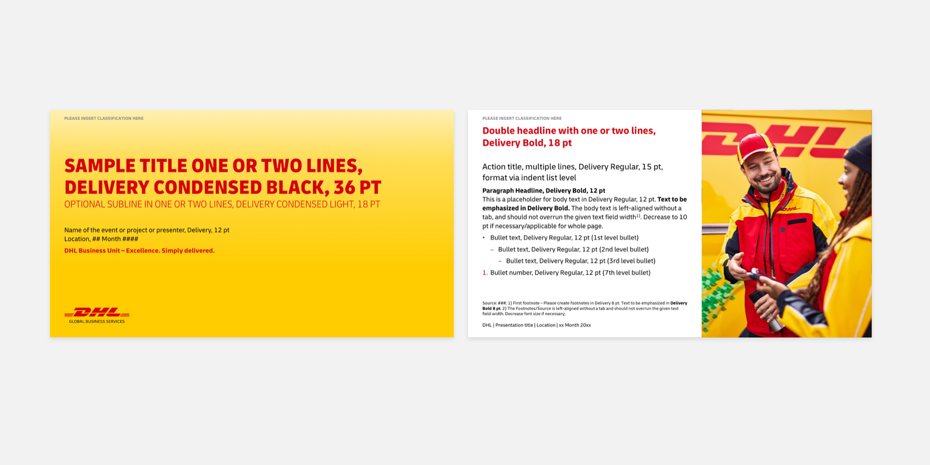 The layout of the DHL GBS PPT follows the basic guidelines for standard ...
