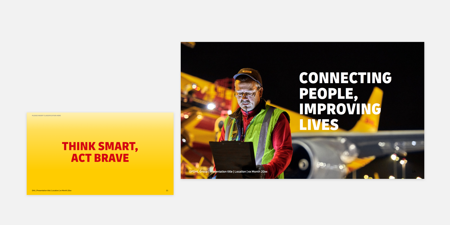 and confident, powerful statements.